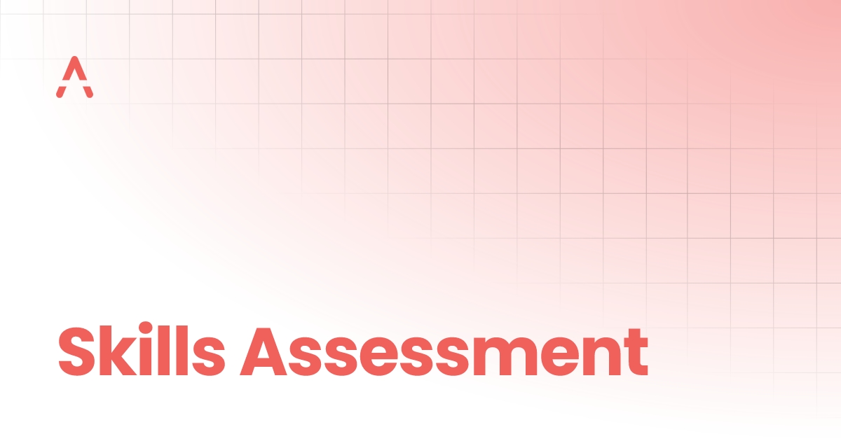 Skills Assessment | Guides