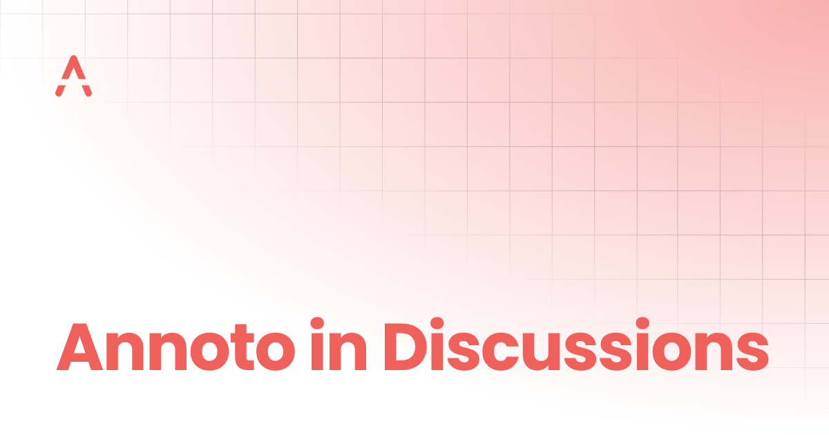 Annoto in Discussions | Guides