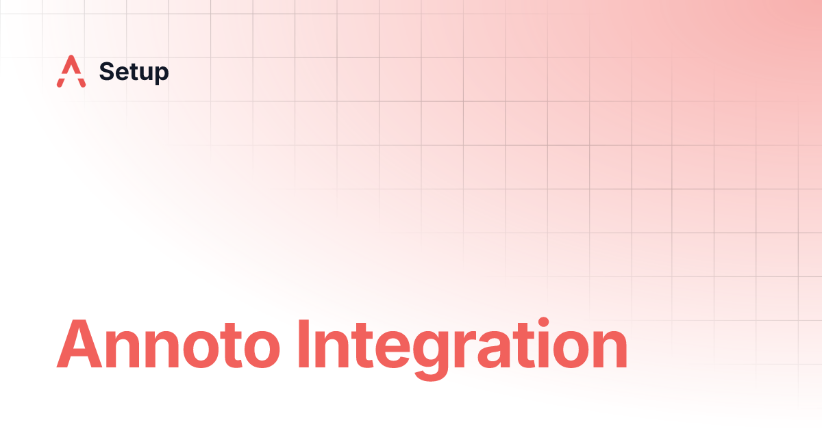 Annoto Integration | Setup