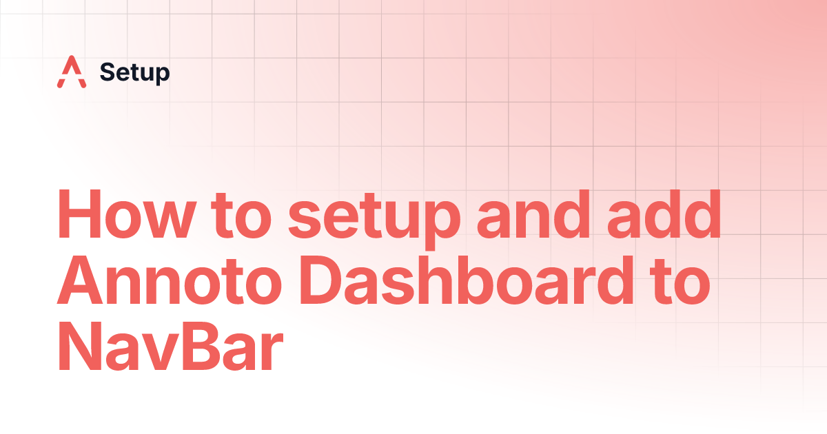 How To Setup And Add Annoto Dashboard To Navbar Setup